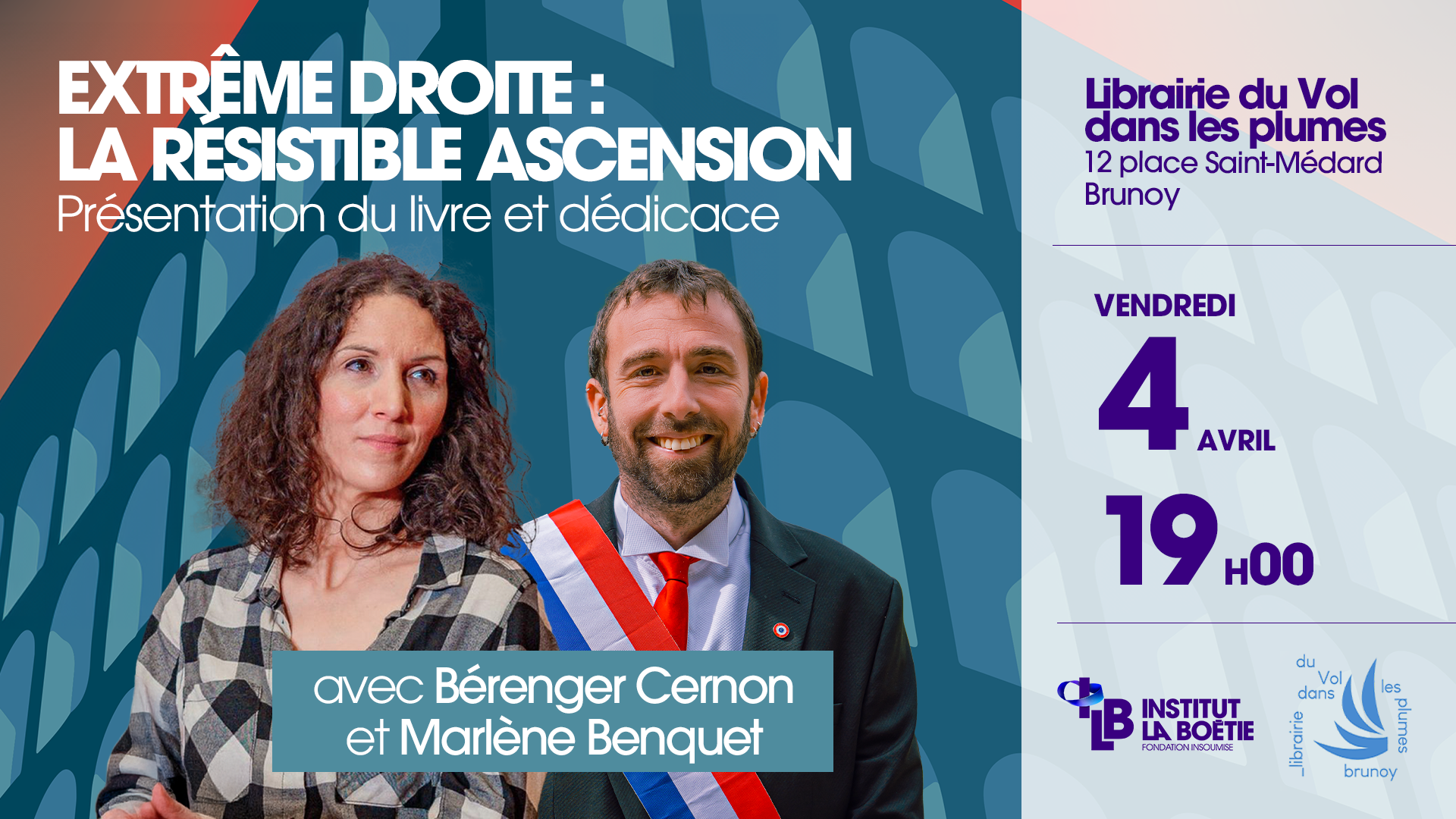 Rencontre & dédicace « Extrême droite : la résistible ascension » avec ...